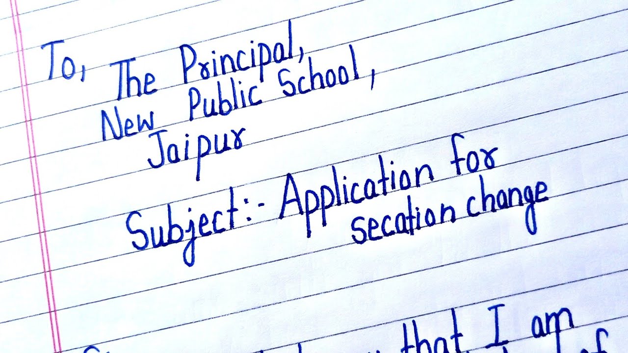 write an application for section change to the principal/application ...