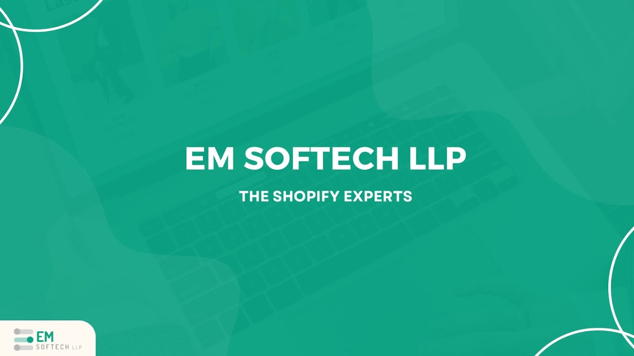 EM Softech | Shopify Ecommerce Development Services | Mobile Apps - YouTube