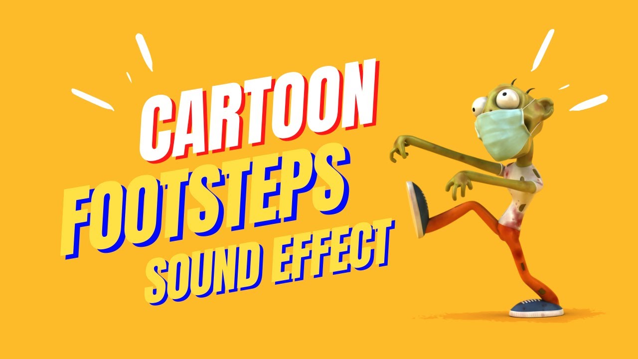 Step into Animations with Cartoon Footsteps Sound Effect - YouTube