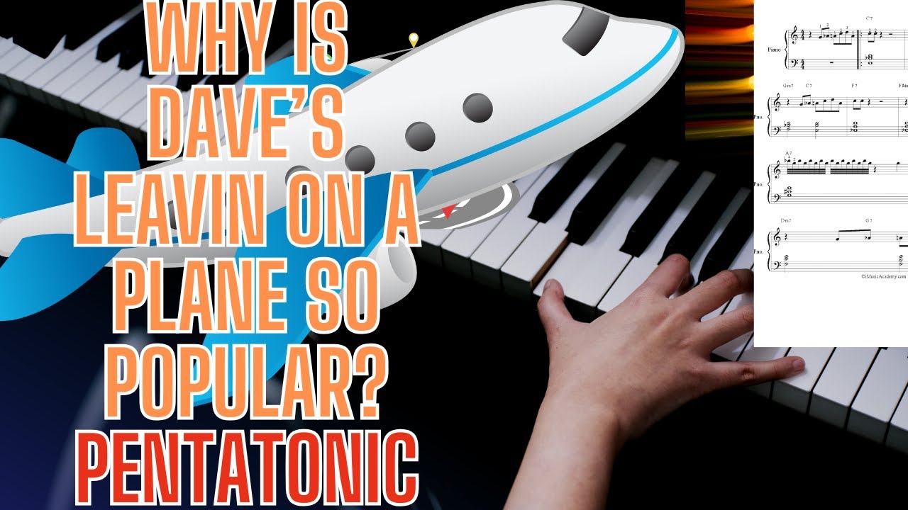 Why is Dave's Leavin on a plane so popular? Pentatonic - YouTube