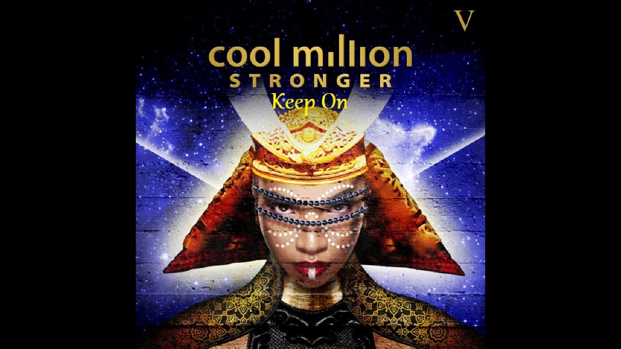 "Cool Million" "Keep On Feat Matthew Winchester" 2019 - YouTube