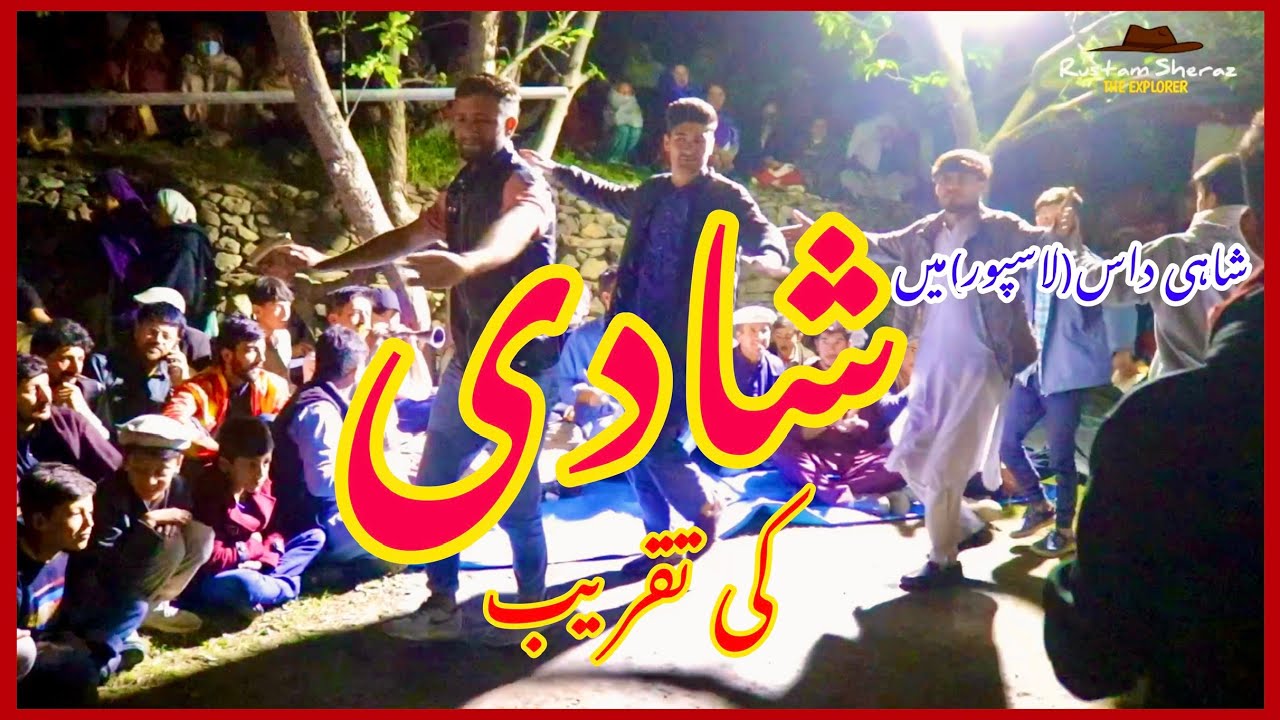 Cultural Dance of Upper Chitral| marriage ceremony at Shahidas Laspor ...