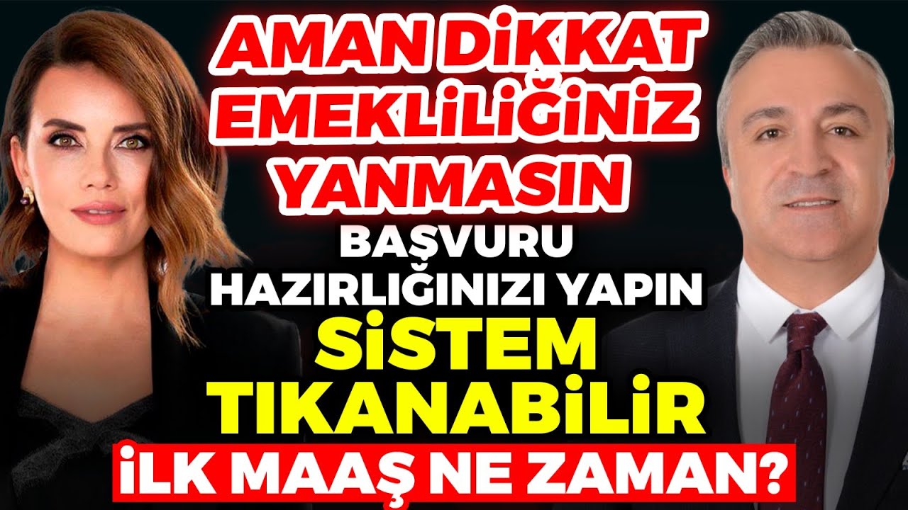 AMAN DİKKAT Emekliliğiniz Yanmasın Başvuru Hazırlığınızı Yapın Sistem ...