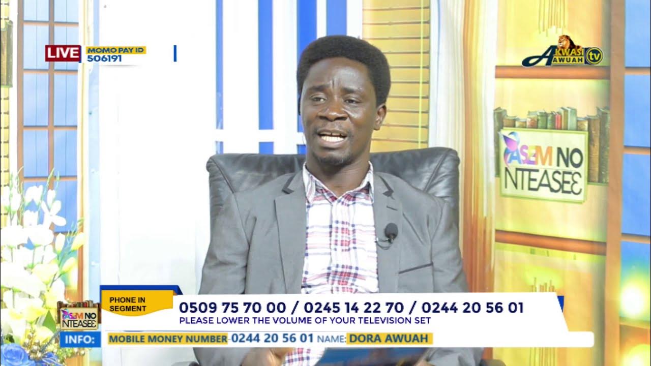 ASEM NO NTEASE3 ON 6TH FEBRUARY 2021 BY EVENAGELIST AKWASI AWUAH (2021 OFFICIAL VIDEO) - YouTube