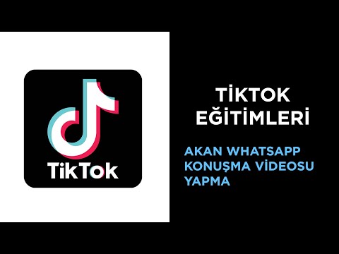 TİKTOK VİDEO HAZIRLAMA - TİKTOK WHATSAPP KONUŞMA VİDEOSU - WHATSAPP KONUŞMA VİDEOSU HAZIRLAMA
