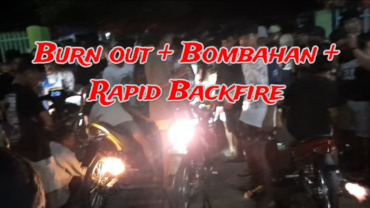 BURN OUT + BOMBAHAN SERYE | Rapid Backfire | Motor show @ Gen ...