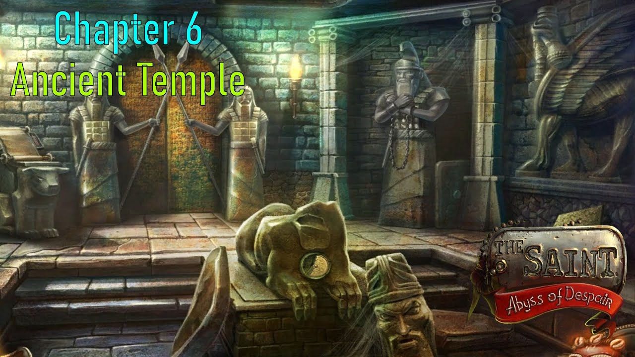 Let's Play - The Saint - Abyss of Despair - Chapter 6 - Ancient Temple ...