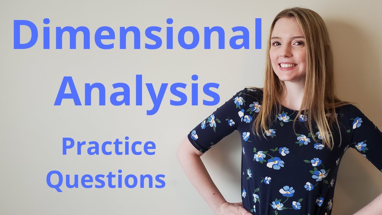 DIMENSIONAL ANALYSIS PRACTICE QUESTIONS YouTube dimensional-analysis-practice-questions-youtube