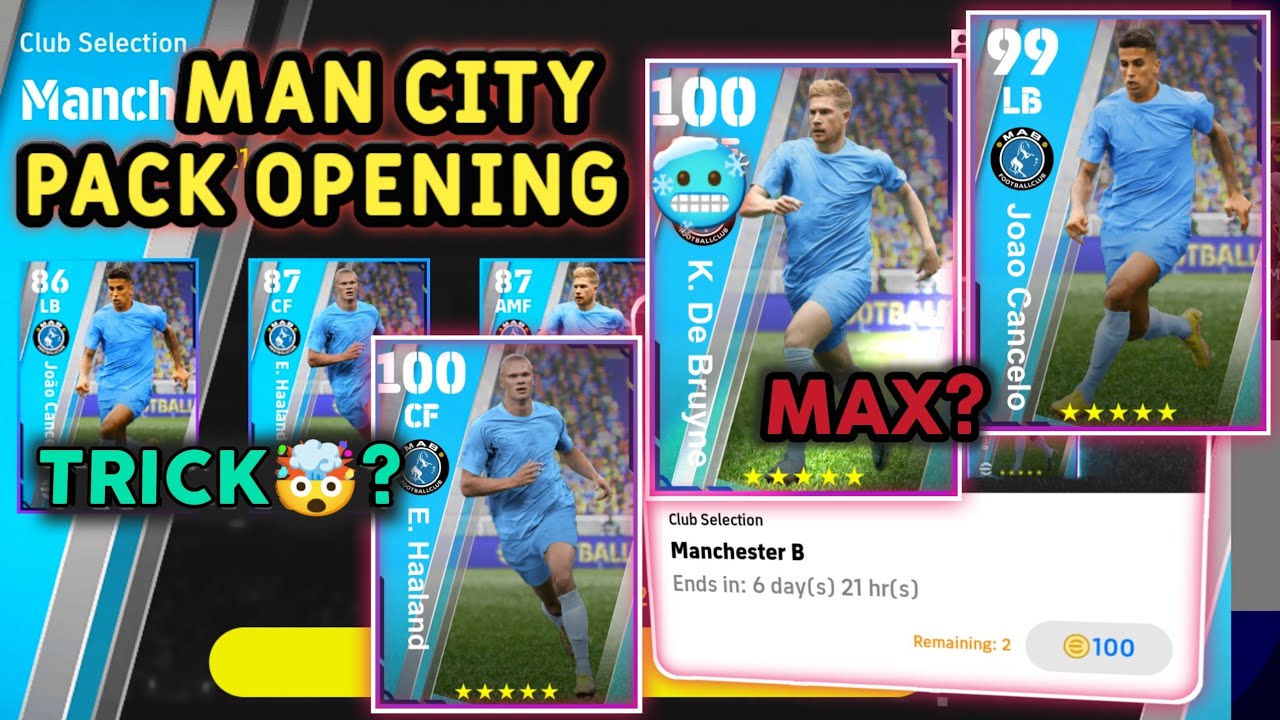 MAN CITY PACK OPENING TRICK ? MAX EFOOTBALL 2023 MOBILE - YouTube
