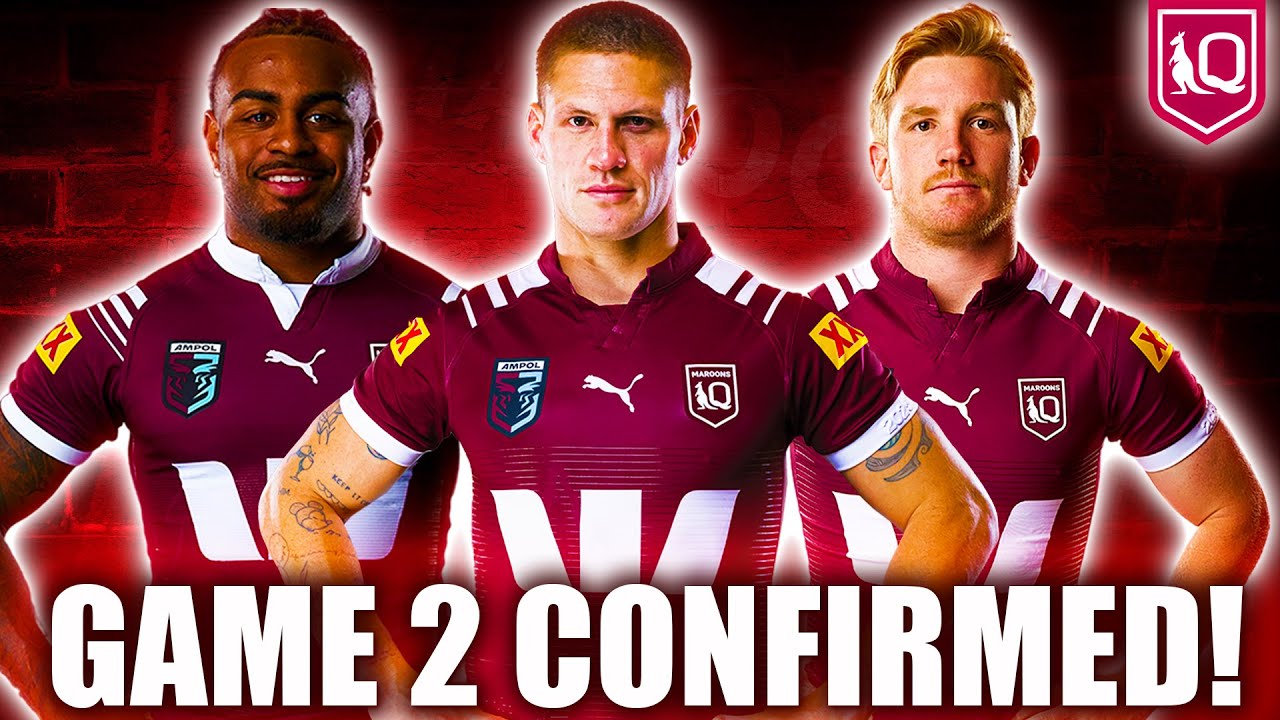 State of Origin | Official 2025 Queensland Maroons Game 2 Line-Up - YouTube