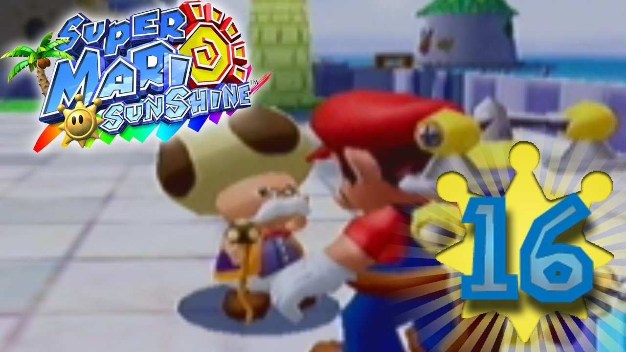 Super Mario Sunshine: Episode 16: "YADA BLAH BLAH BLAH BLAH!" - YouTube