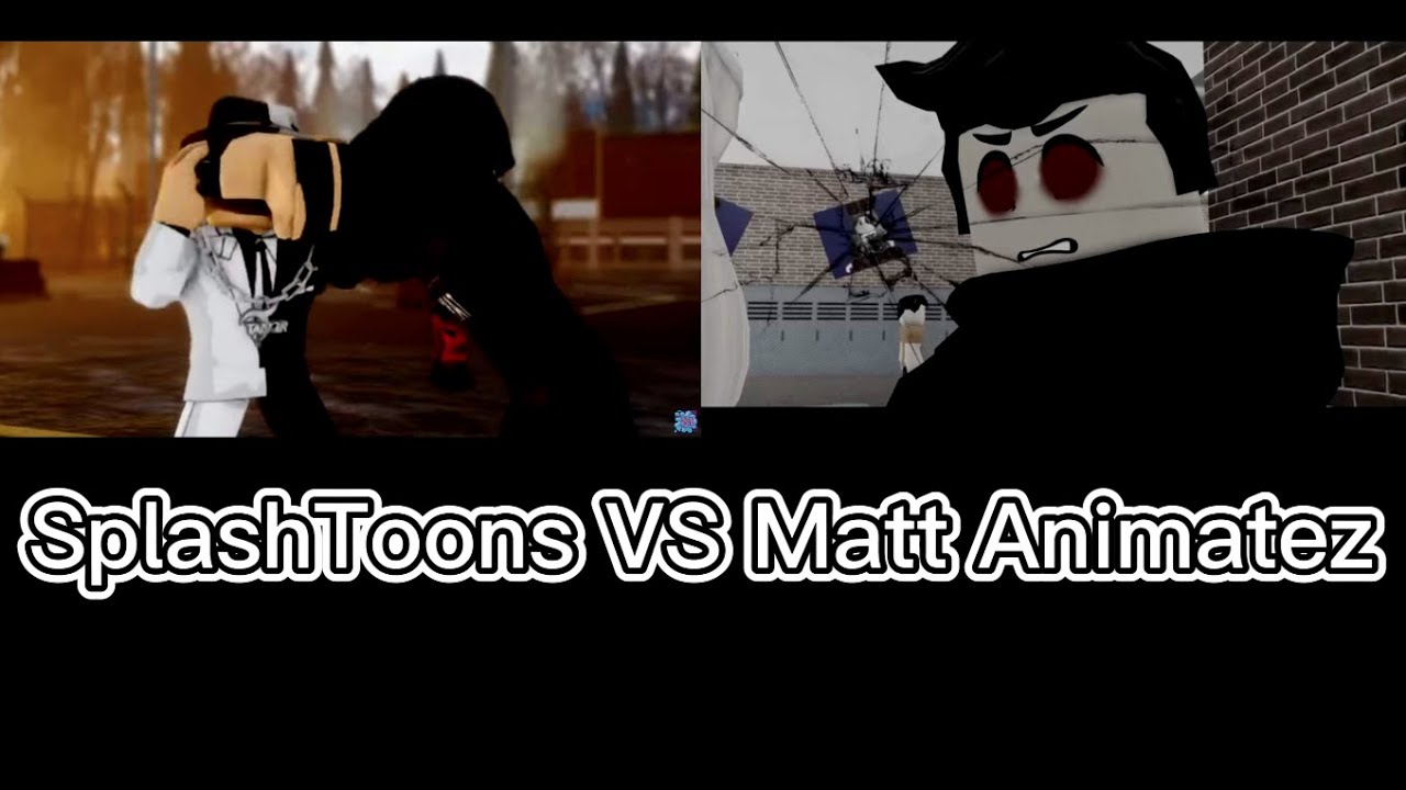 SplashToons vs Matt Animatez - YouTube