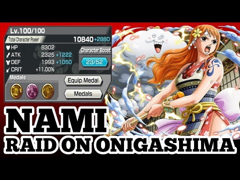NAMI RAID ON ONIGASHIMA GAMEPLAY - YouTube