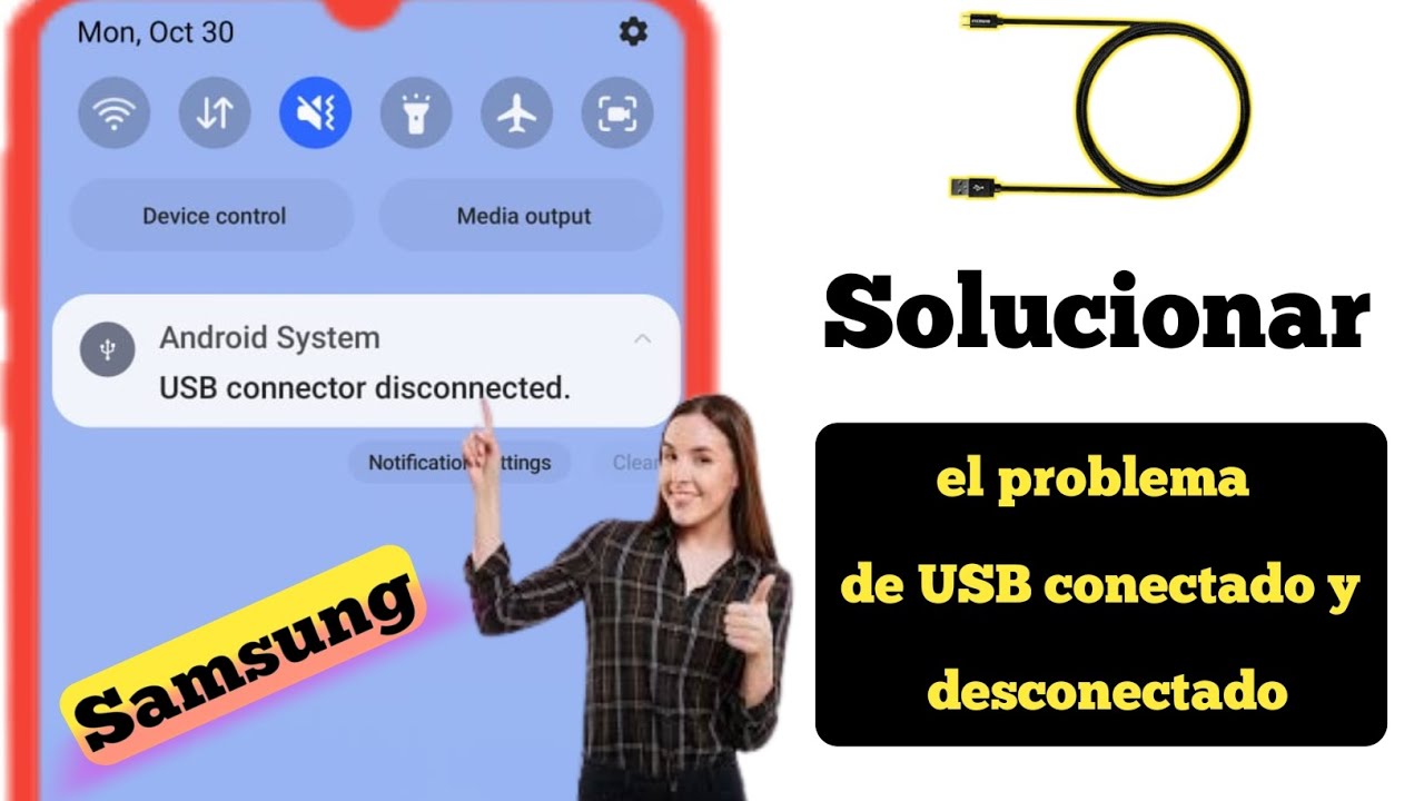 Solucionar el problema del conector USB de Samsung conectado y ...
