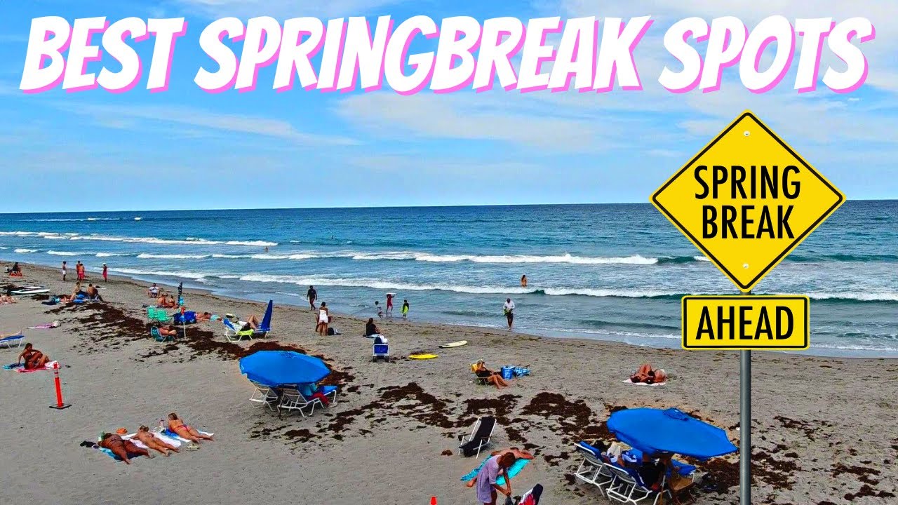 Best Spring Break Destinations: Top Picks for 2023! - YouTube