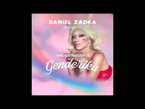 Daniel Zadka - The Category Is: GENDERIKA (Show Mix) - YouTube