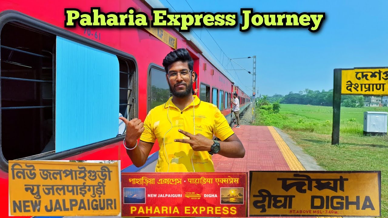 OnBoard Journey Paharia Express | New Jalpaiguri To Digha Paharia ...