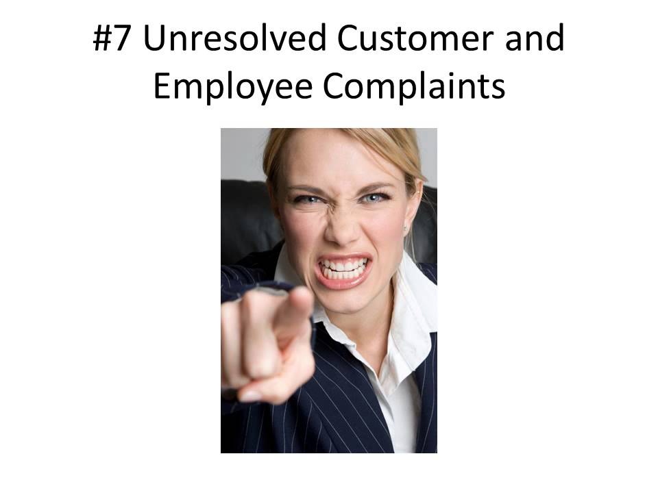 9 Symptoms of Highly Ineffective Leaders 7 Unresolved Customer and ...