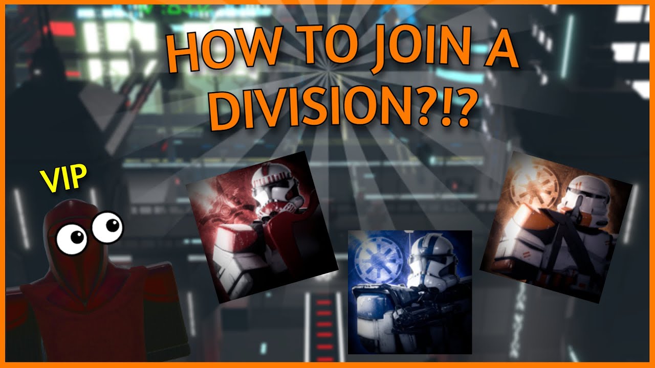 HOW TO JOIN A DIVISION IN GAR! | Roblox Star Wars Coruscant - YouTube