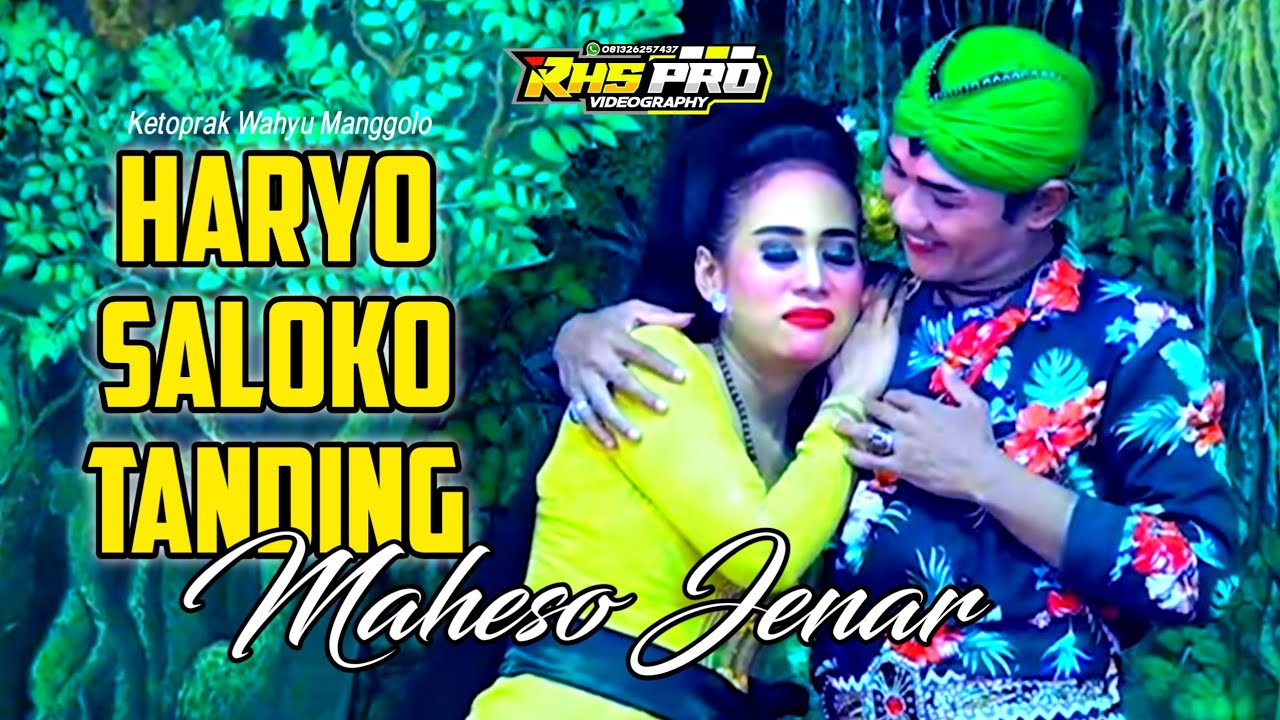 FULL CERITA HARYO SALOKO TANDING - KETOPRAK WAHYU MANGGOLO LIVE ...
