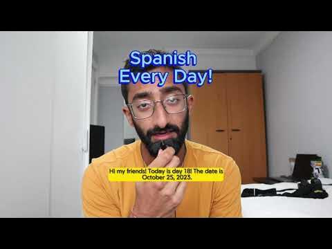 Beginner Talks Spanish Every Day (Day 18) - YouTube