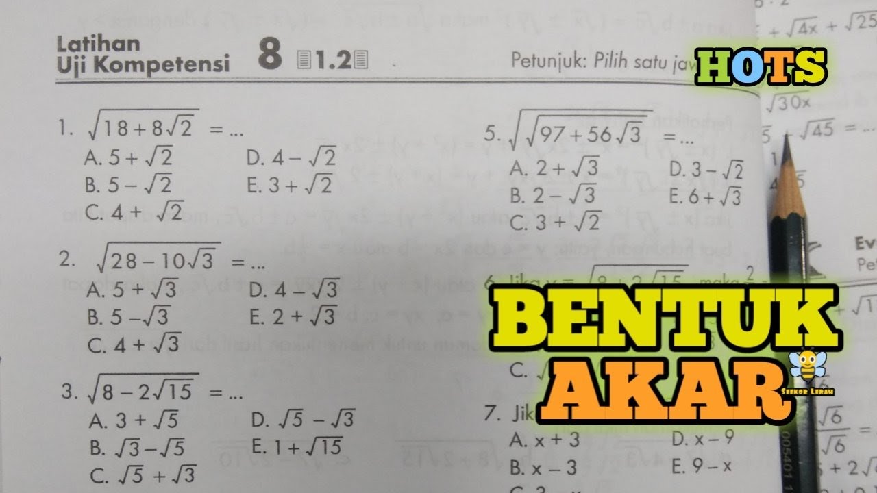 MENYEDERHANAKAN BENTUK AKAR | MATEMATIKA PEMINATAN KELAS 10 SMA - YouTube