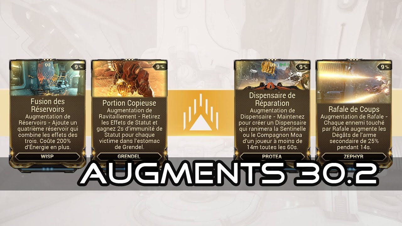 Revue des Mods d'Augment WISP / GRENDEL / PROTEA / ZEPHYR (MàJ 30.2 ...