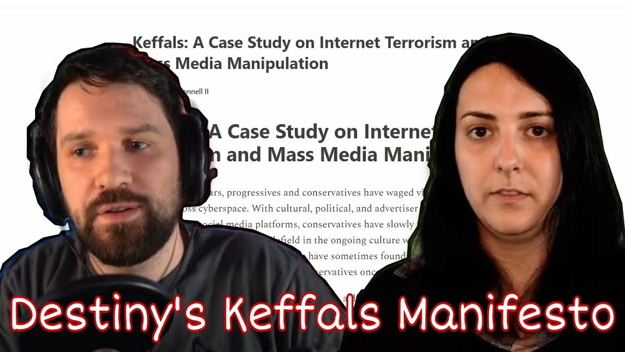 Destiny's Keffals Manifesto: A Summary - YouTube