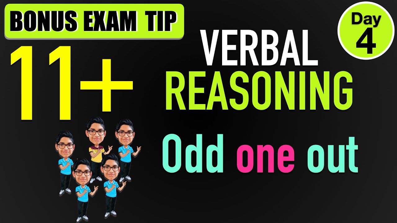 Day 4 11 Plus Verbal Reasoning Odd One Out BONUS EXAM TIPS day-4-11-plus-verbal-reasoning-odd-one-out-bonus-exam-tips