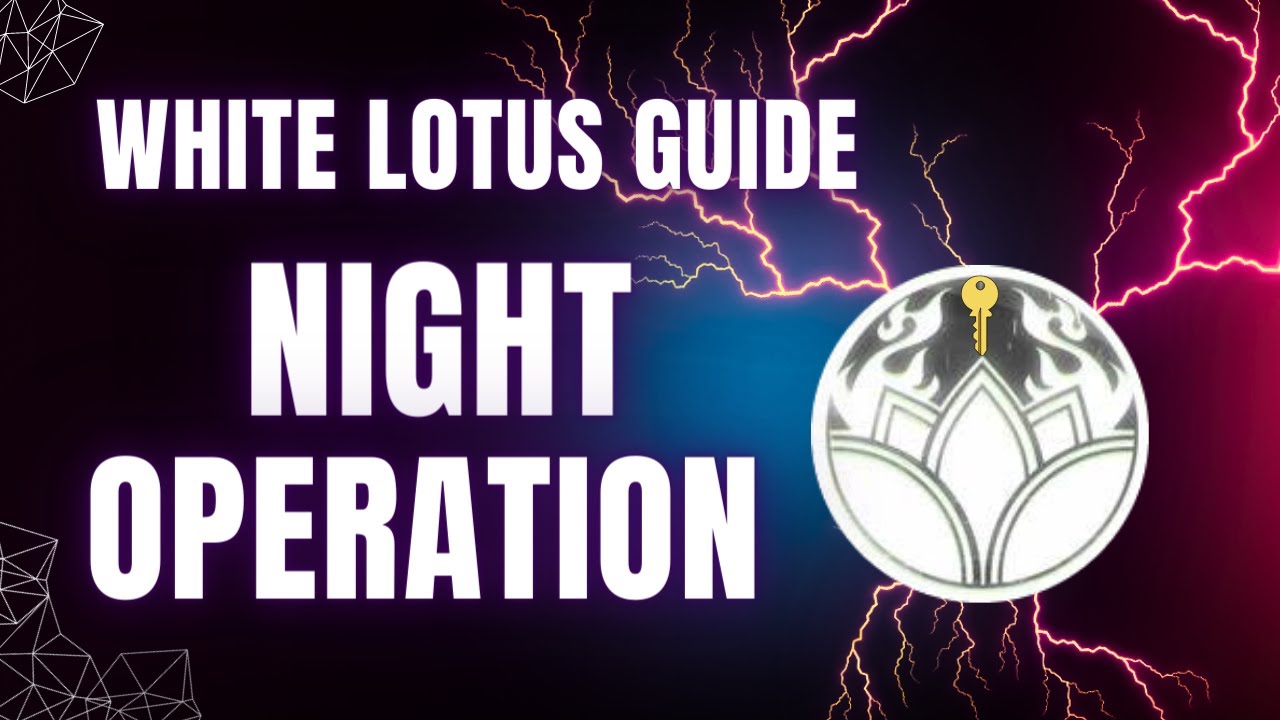 Night Operation White Lotus DMZ Tier 2 QUICK Guide - YouTube