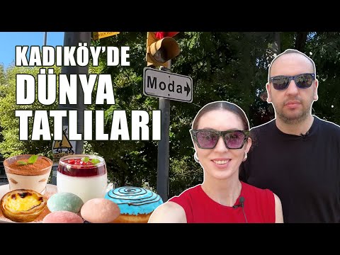 Kadıköy'de Dünya Tatlıları | Moda'da Farklı Ülkelerden Tatlılar Denedik