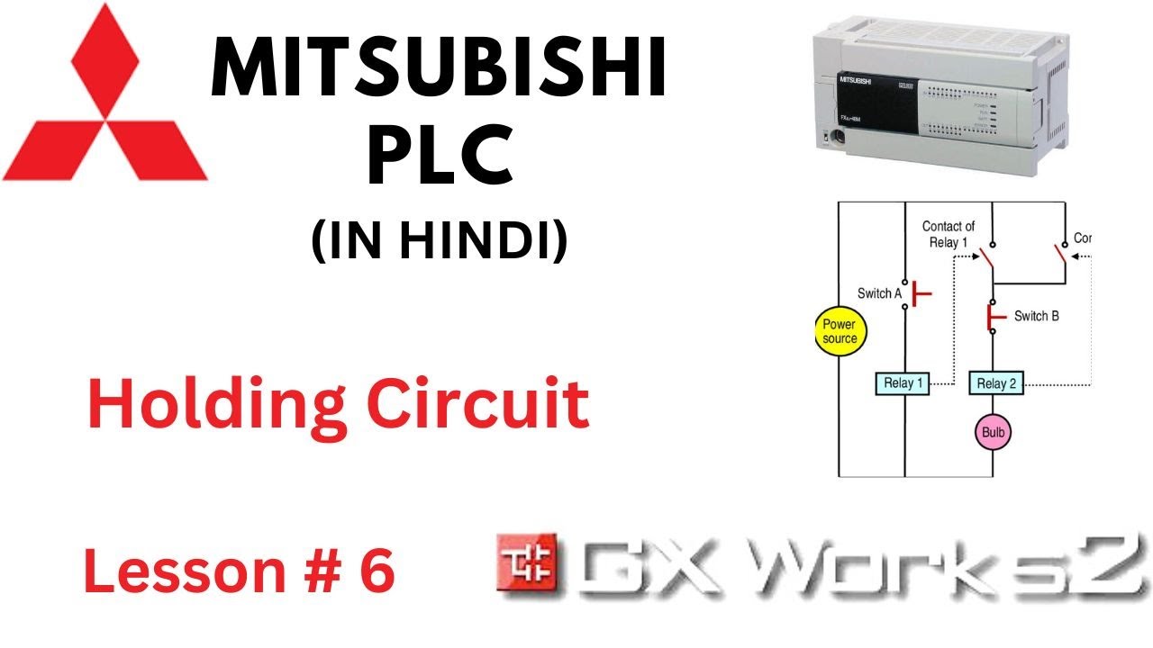 HOLDING CIRCUIT IN MITSUBISHI PLC | HOW TO MAKE HOLDING CIRCUIT IN ...