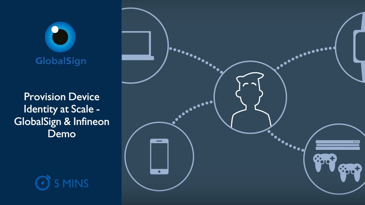 Provision Device Identity at Scale - GlobalSign & Infineon Demo - YouTube