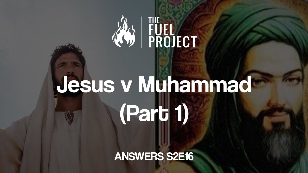 Jesus v Muhammad (pt.1) (Answers S2E16) - YouTube