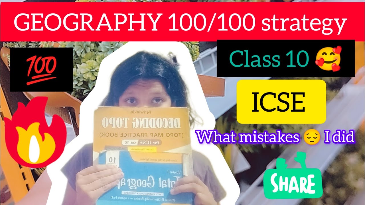 #6 Geography 100/100 strategy 💪 class 10 ICSE #class10icse #icseclass10 ...
