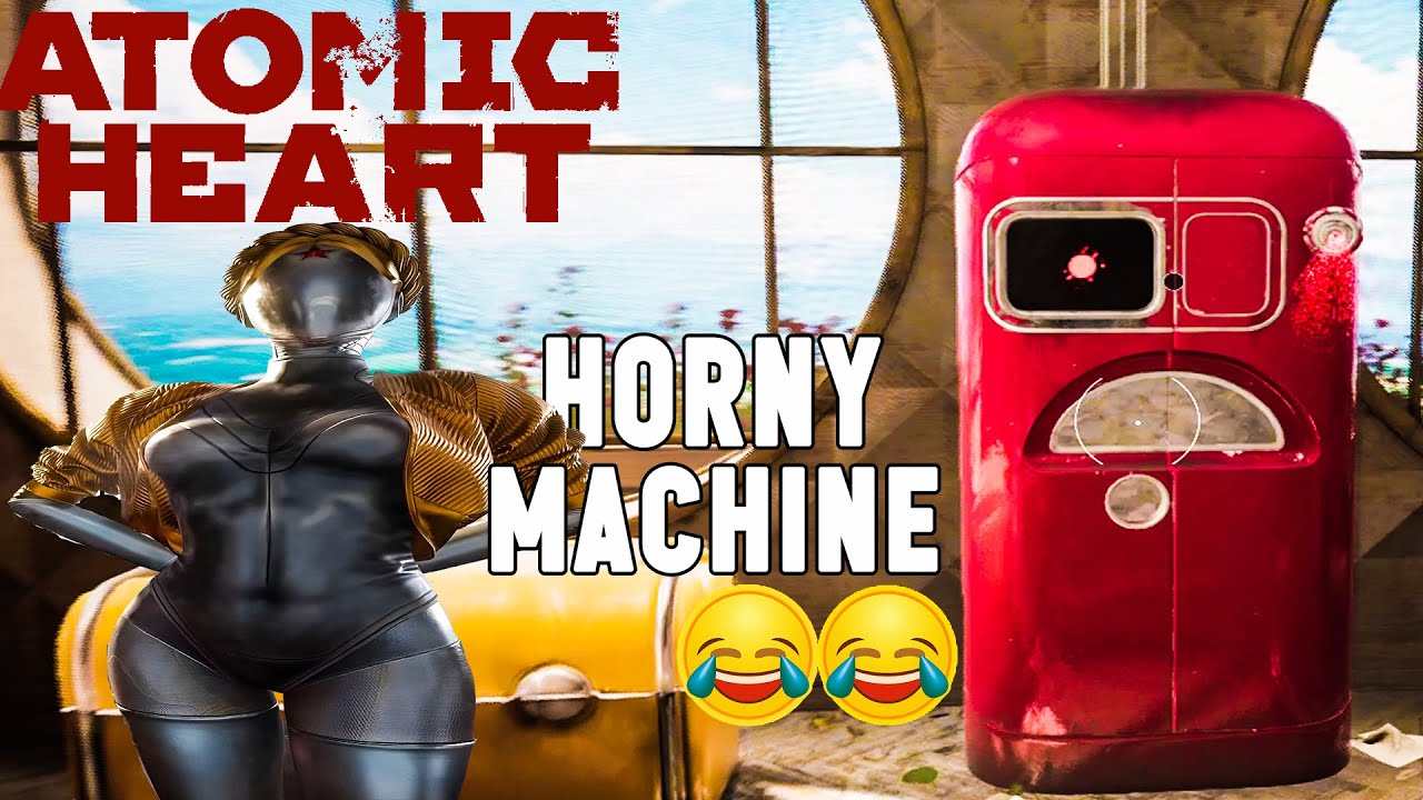 Atomic Heart Sexual Upgrade Machine 😂🤣 Youtube