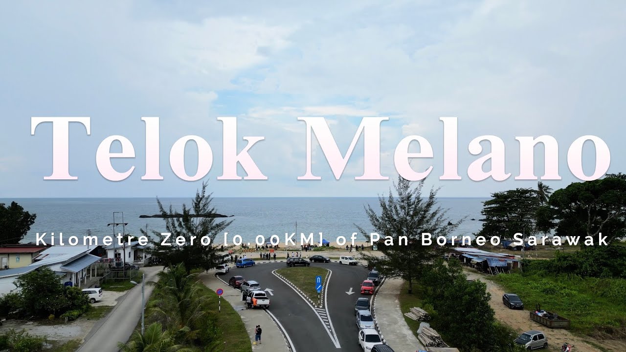 🔴 [TERKINI] - Keadaan Semasa Di Telok Melano Kilometre “Zero” Selatan ...