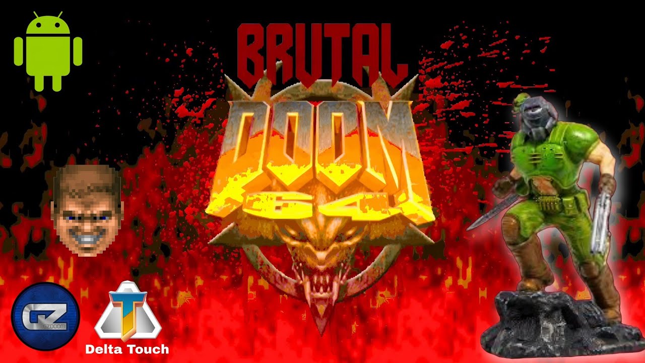Delta Touch | Brutal Doom 64 Veteran Of Hell | GZDOOM Gameplay On ...