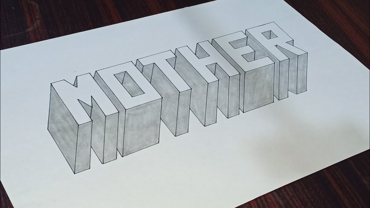 How to draw word Mother in 3d style - Mother's Day drawing - 3d drawing ...