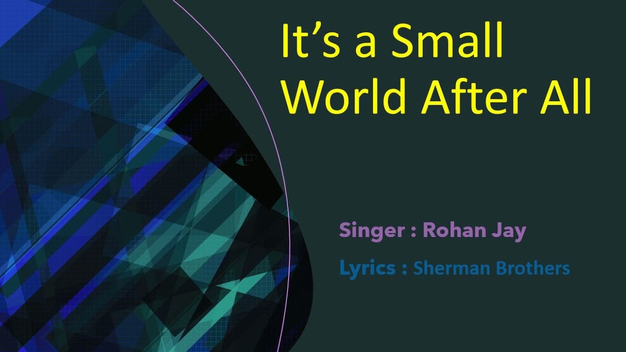It's a small world after all - YouTube