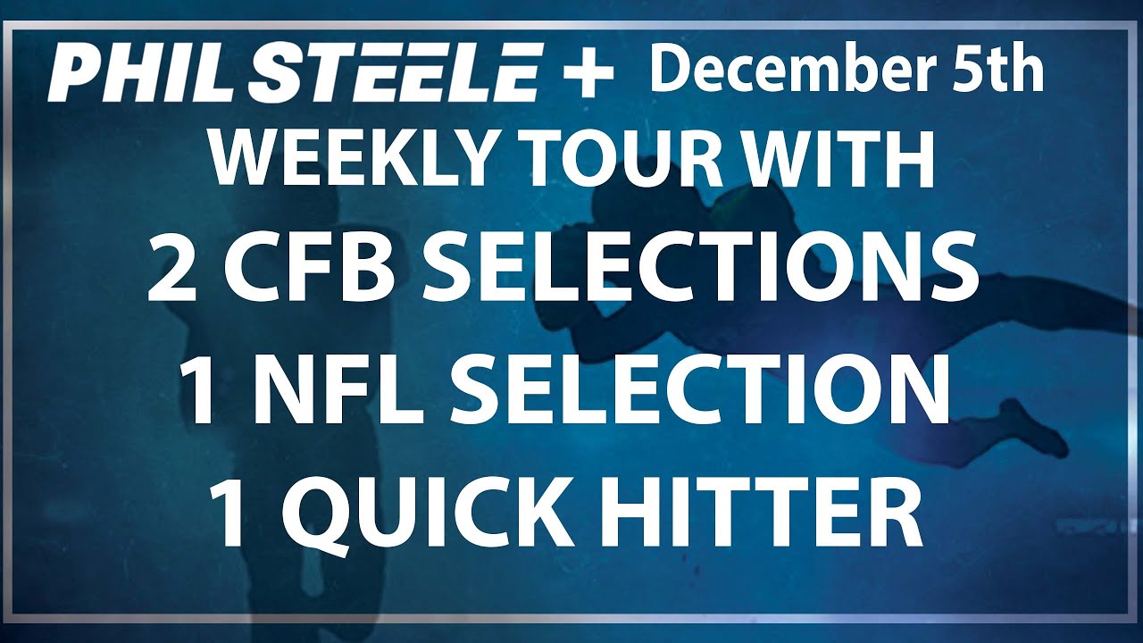 Phil Steele Plus Tour Dec 5th - YouTube