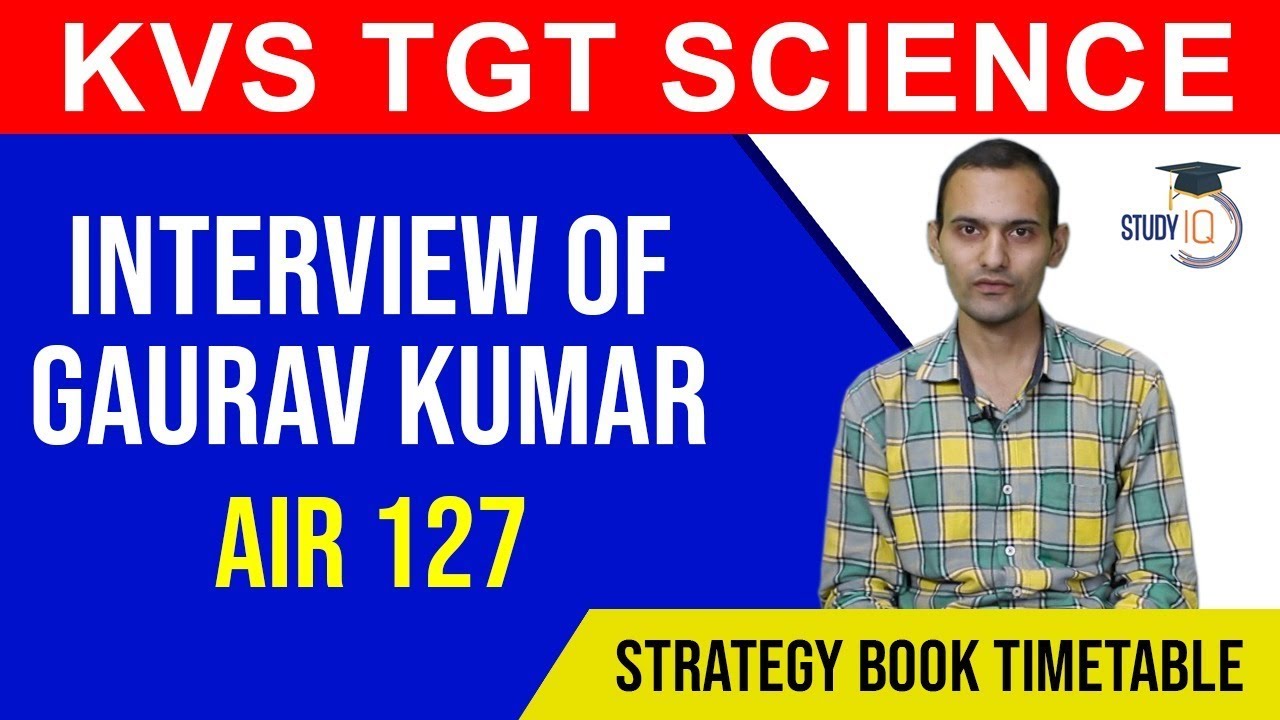 KVS TGT Science Topper Gaurav Kumar AIR 127 How To Clear KVS TGT Exam kvs-tgt-science-topper-gaurav-kumar-air-127-how-to-clear-kvs-tgt-exam