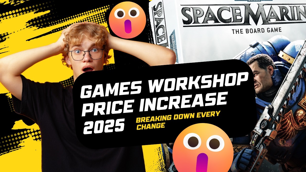 Games Workshop Price Increase 2025: Breaking Down Every Change # ...