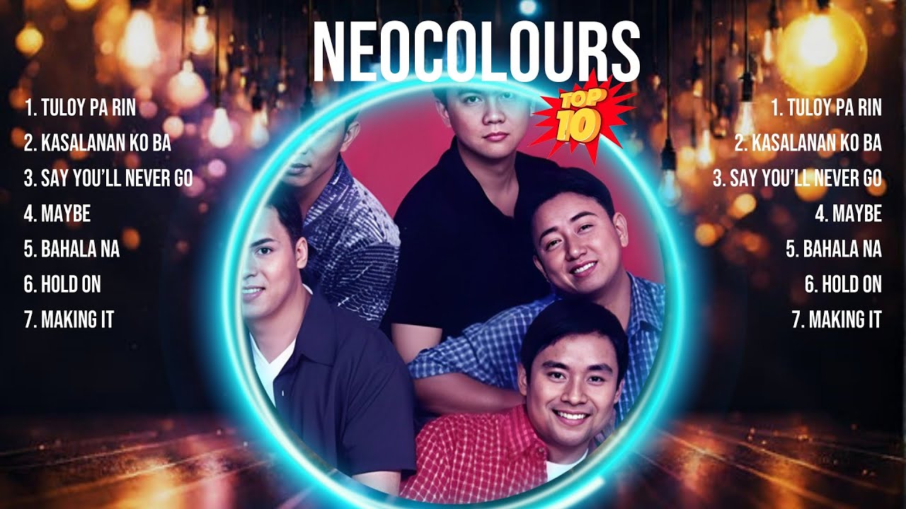 Neocolours 2024 ~ Neocolours Full Album ~ Neocolours OPM Full Album ...