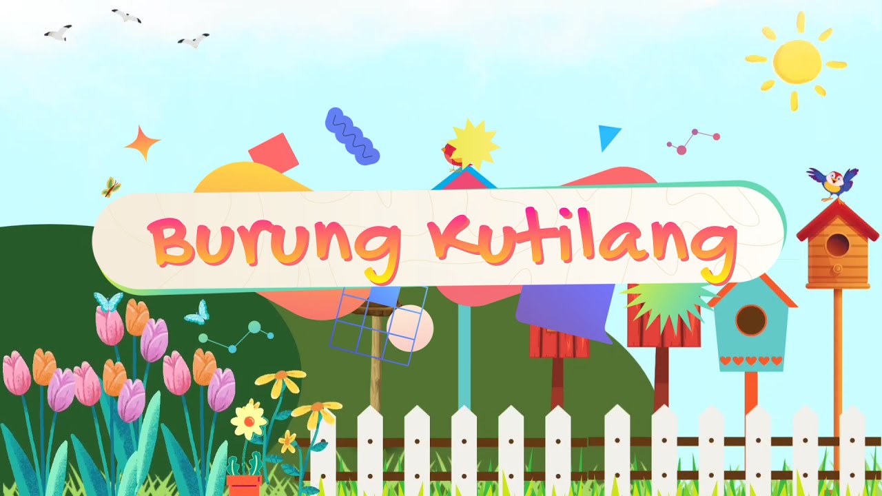 Burung Kutilang || Lagu Anak Indonesia - YouTube