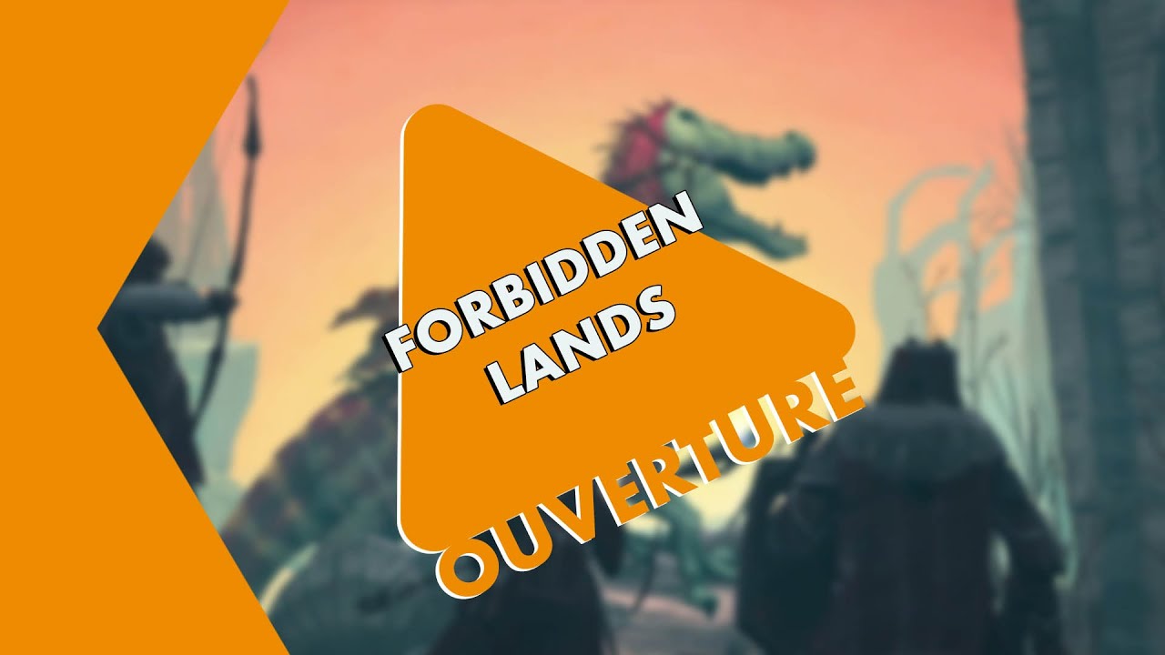 Ouverture Critique - Forbidden Lands VF - YouTube