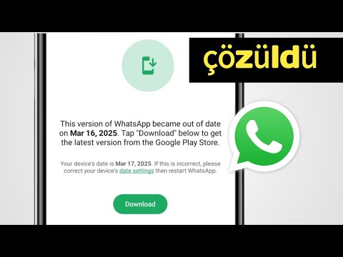 WhatsApp'ın bu sürümü güncelliğini yitirdi sorun 2025 || Güncelliğini Yitirmiş SorunWhatsApp