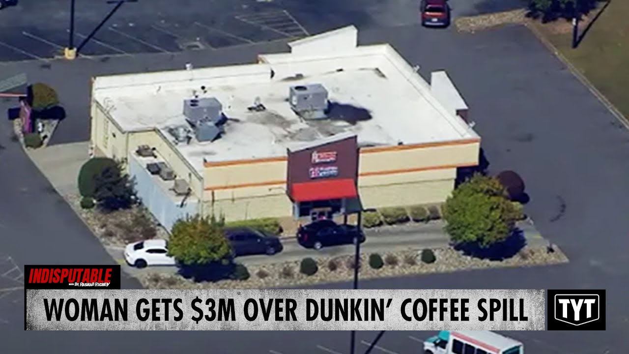 Dunkin' Pays Elderly Woman MILLIONS Over Severe Burns From Hot Coffee ...