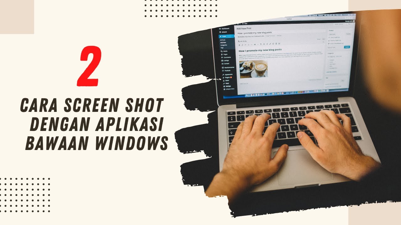 KOMPUTER | CARA SCREEN SHOT DI WINDOWS DENGAN MUDAH - YouTube