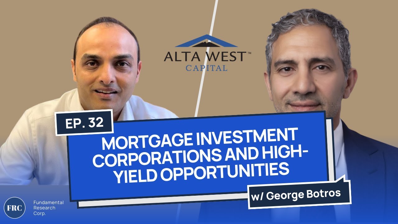 Webinar - Mortgage Investment Corporations and High-Yield Opportunities ...